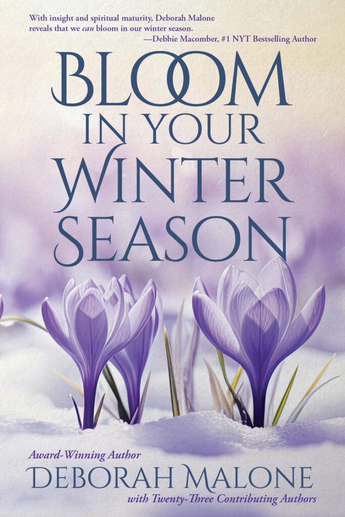 Review of “Bloom in Your Winter Season” by Deborah Malone with 23 ...